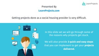 Why social housing transformation projects get stuck | PPT