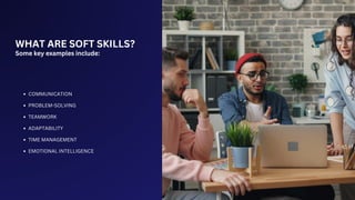 Why Soft Skills Matter More Than Ever in the Workplace. | PDF