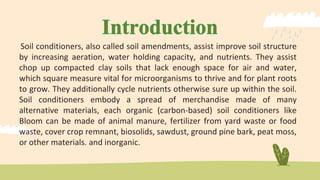 Why Soil Conditioner Is Important For Healthy Gardening | PPTX