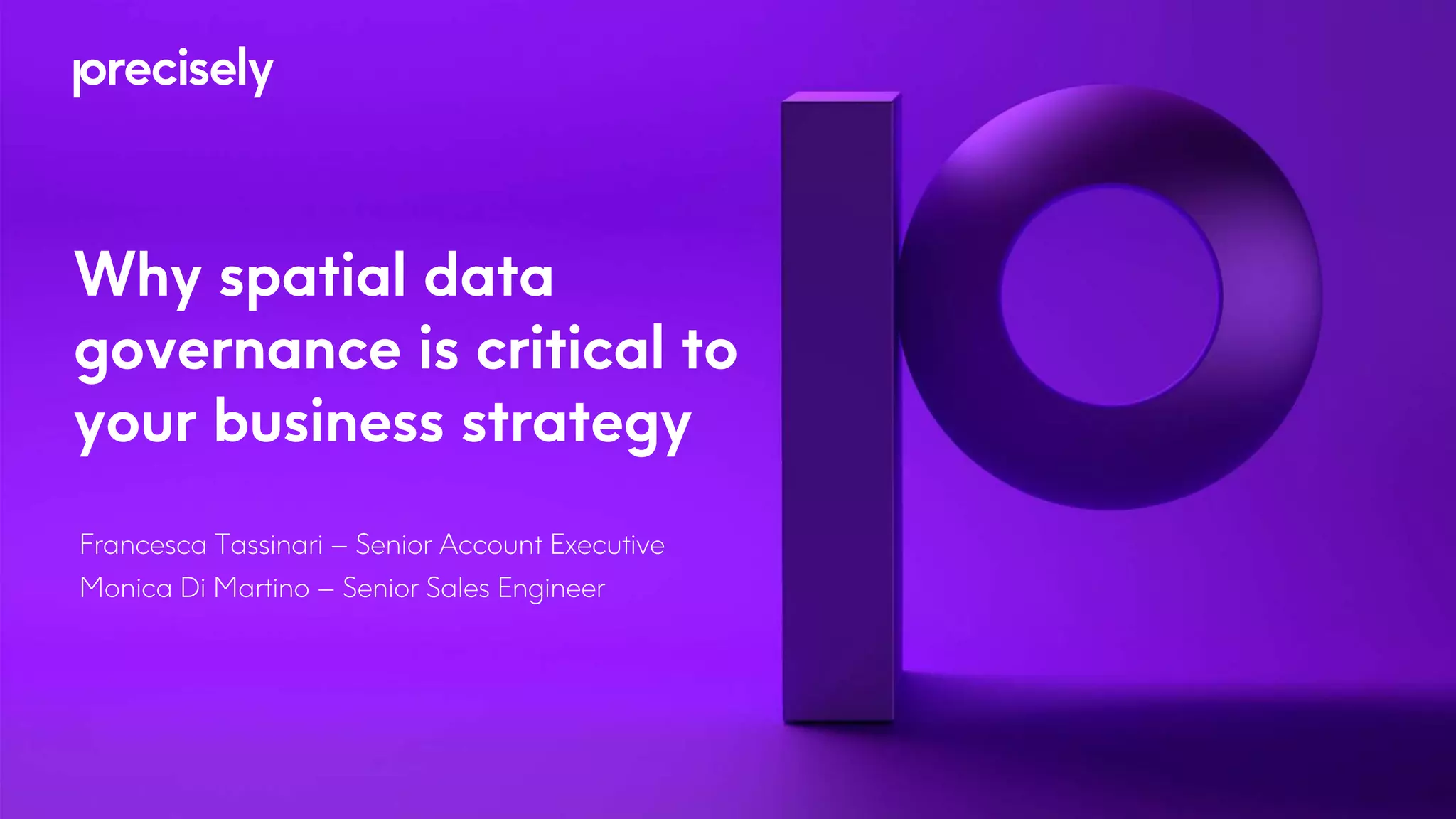 Why spatial data governance is critical to your business strategy | PPT