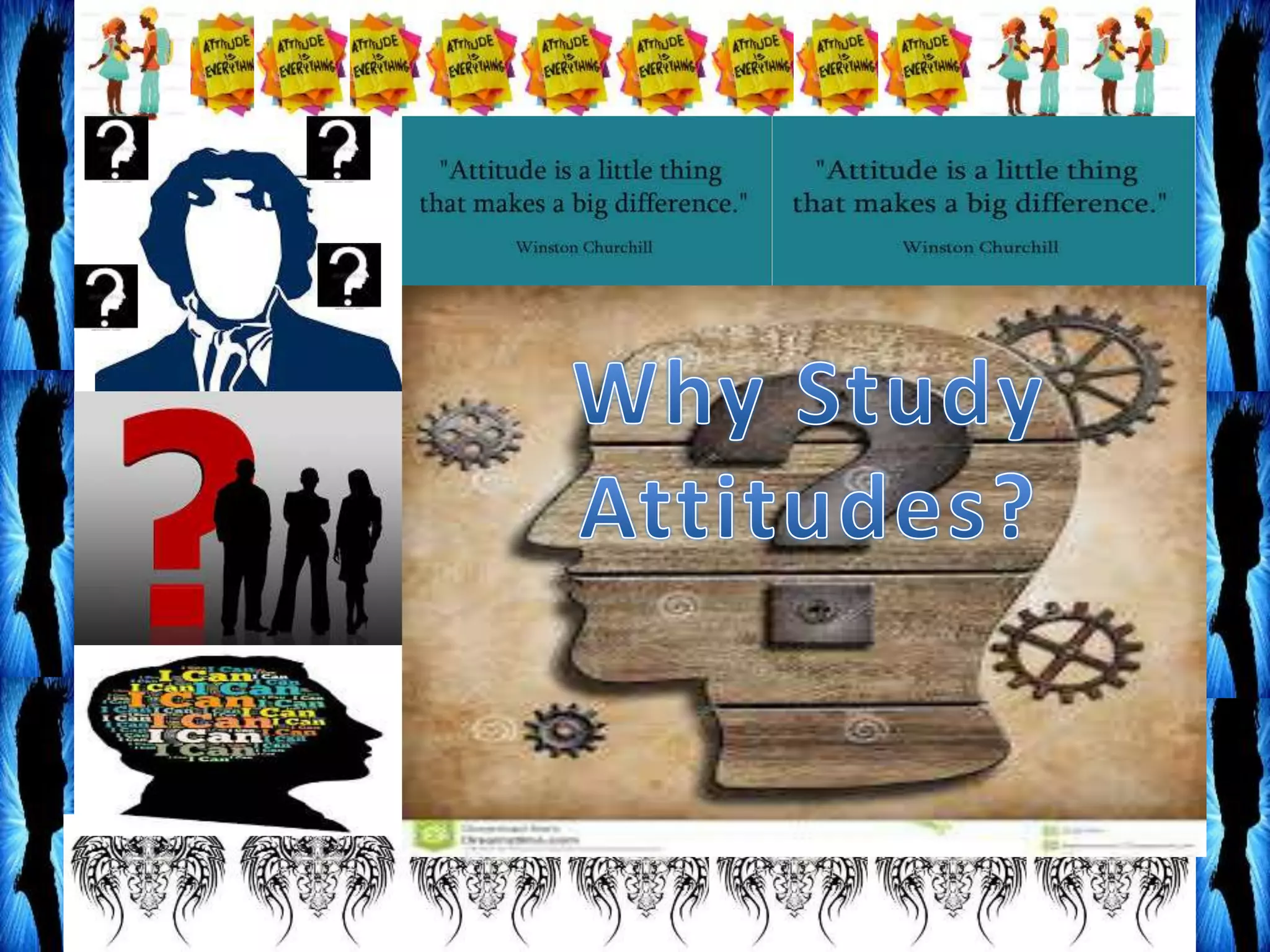 Why study attitude? | PPTX