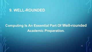 Why study computer science | PPTX