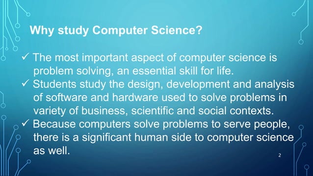 Why study computer science | PPTX