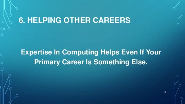Why study computer science Why study computer science