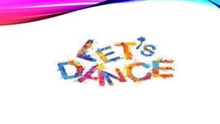 Why Study Dance | PPTX