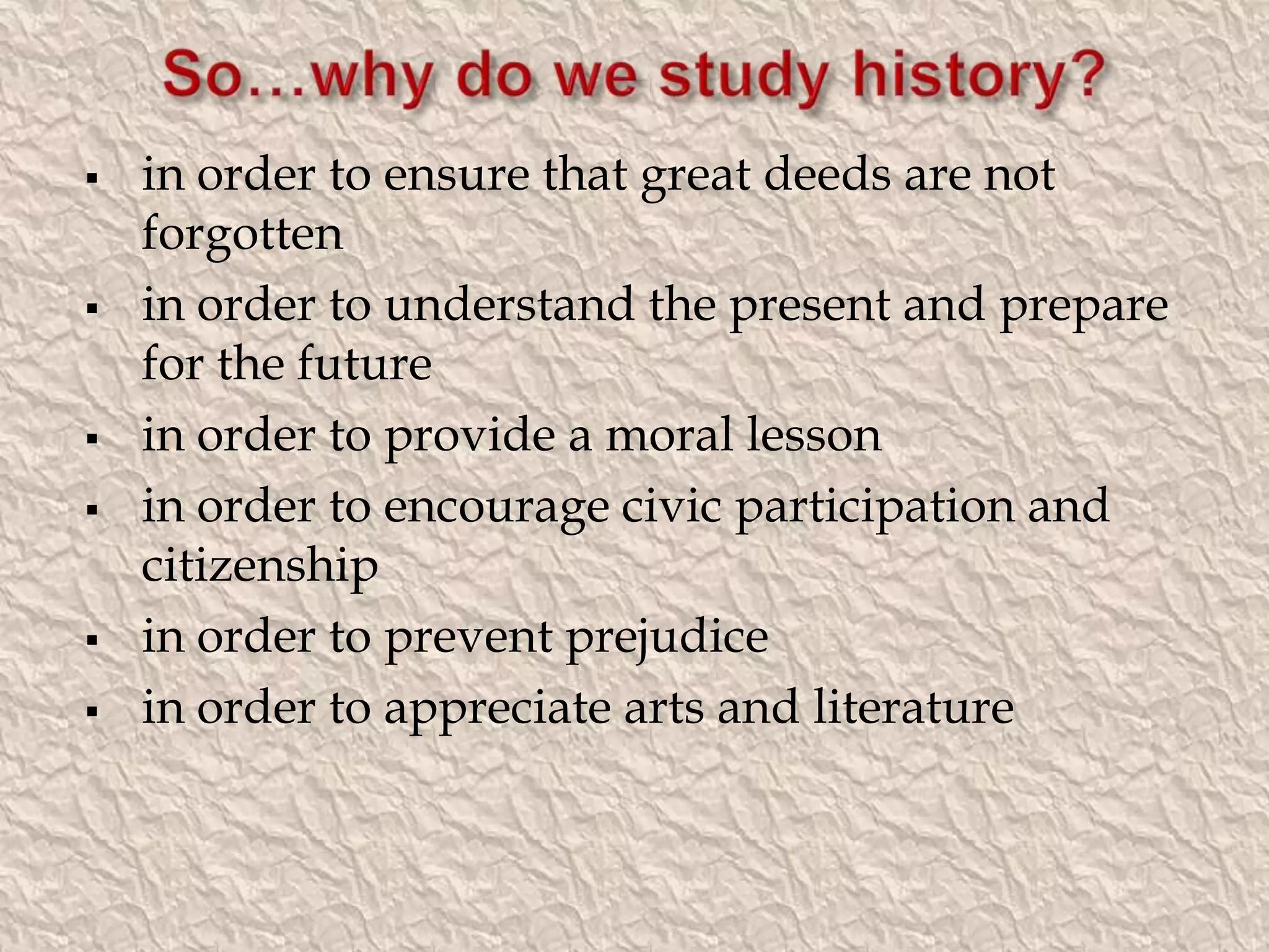 Why Study History | PPTX