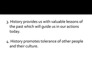 Why study history 2 | PPT
