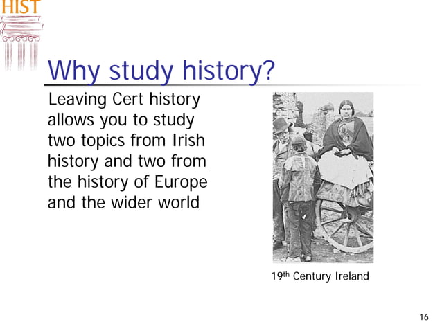 Why study history ppt | PDF | Education