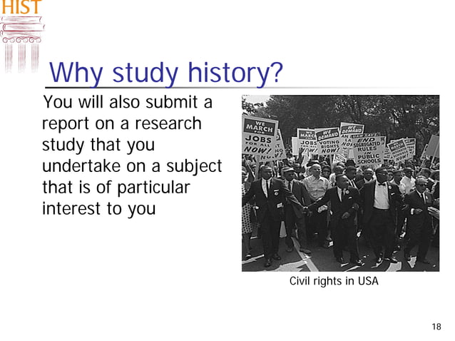 Why study history ppt | PDF | Education