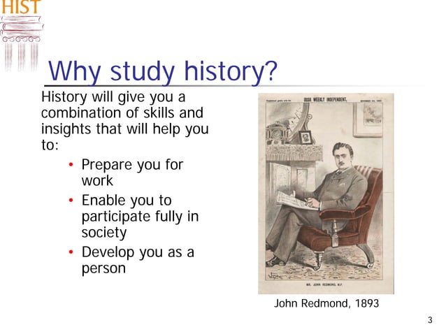 Why study history ppt | PDF | Education