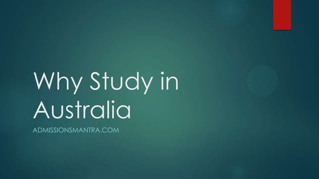 Why study in australia | PPTX