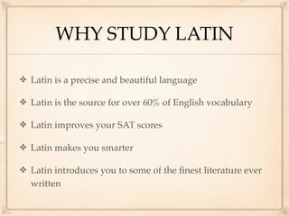 Why study latin | KEY