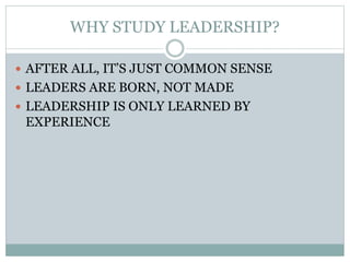 Why study leadership? | PPT