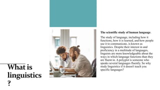 Why study linguistics.pptx