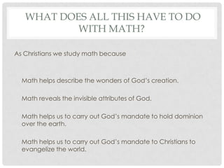 Why study mathematics | PPTX | Christianity | Religion & Spirituality