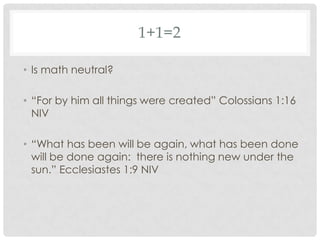 Why study mathematics | PPTX | Christianity | Religion & Spirituality