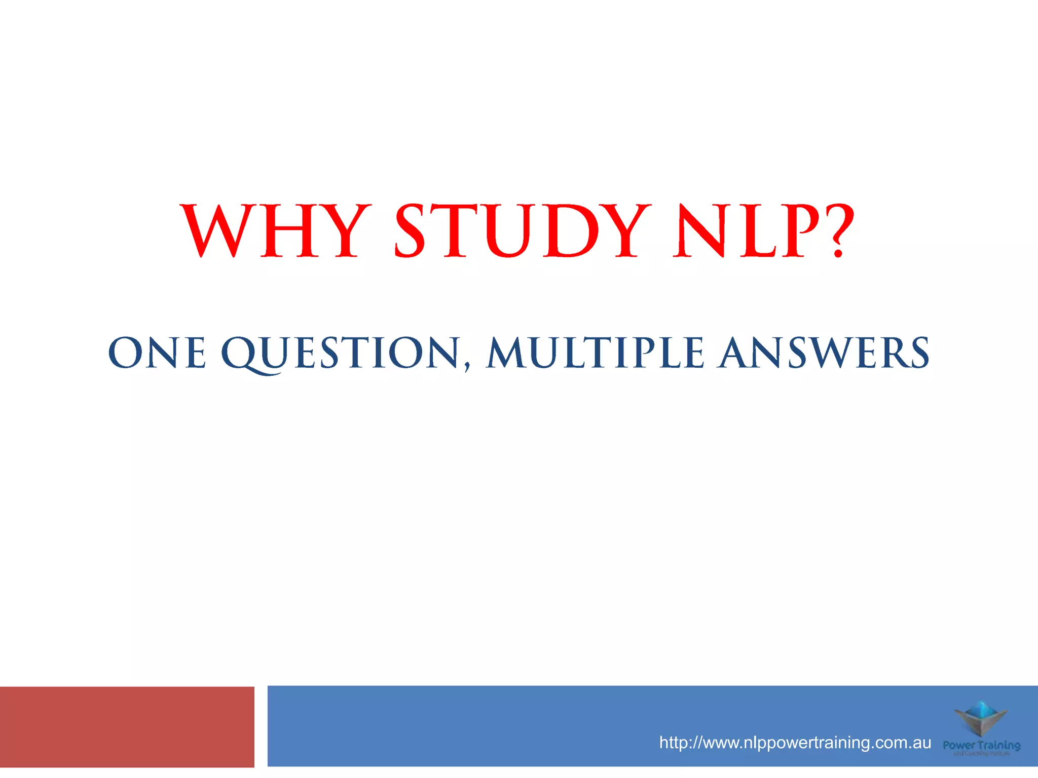 Why Study NLP | PPT