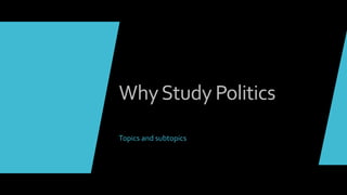 Why study political science | PPTX
