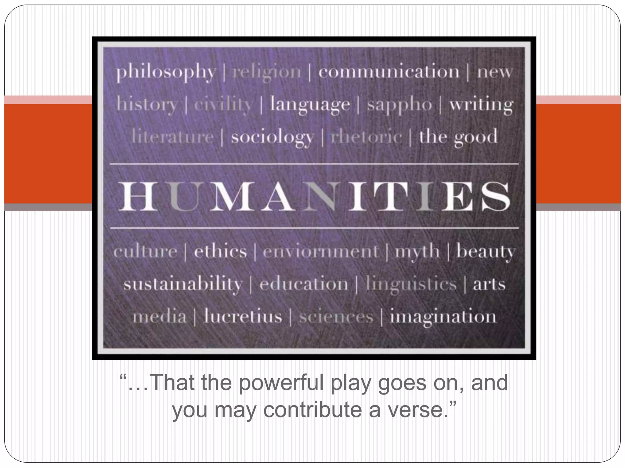 Why study the humanities? | PPTX