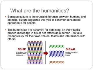 Why study the humanities? | PPTX