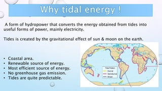 Why tidal energy ! | PPTX
