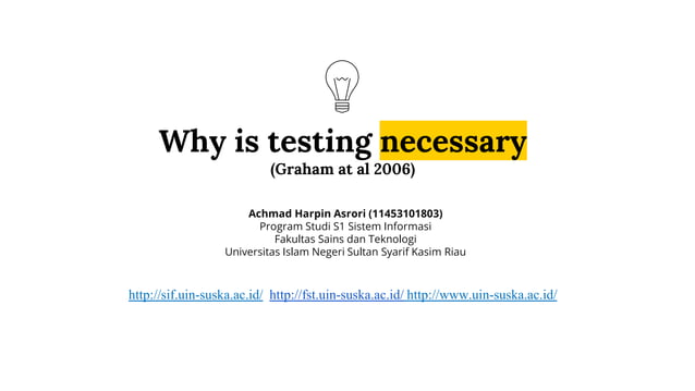 Why testing is necessary | PPT
