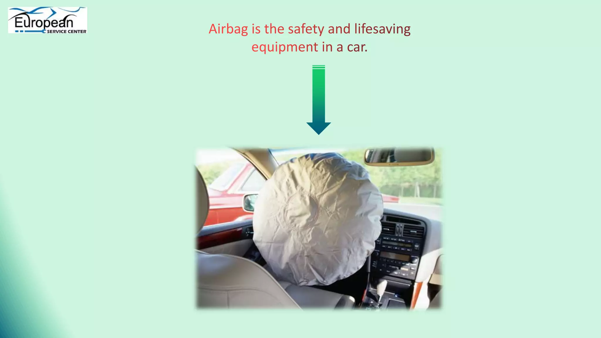 Why the Airbag Light of the Car is Coming on | PPT