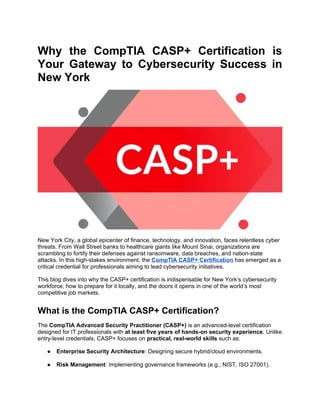 Why the CompTIA CASP+ Certification is Your Gateway to Cybersecurity Success in New York.docx