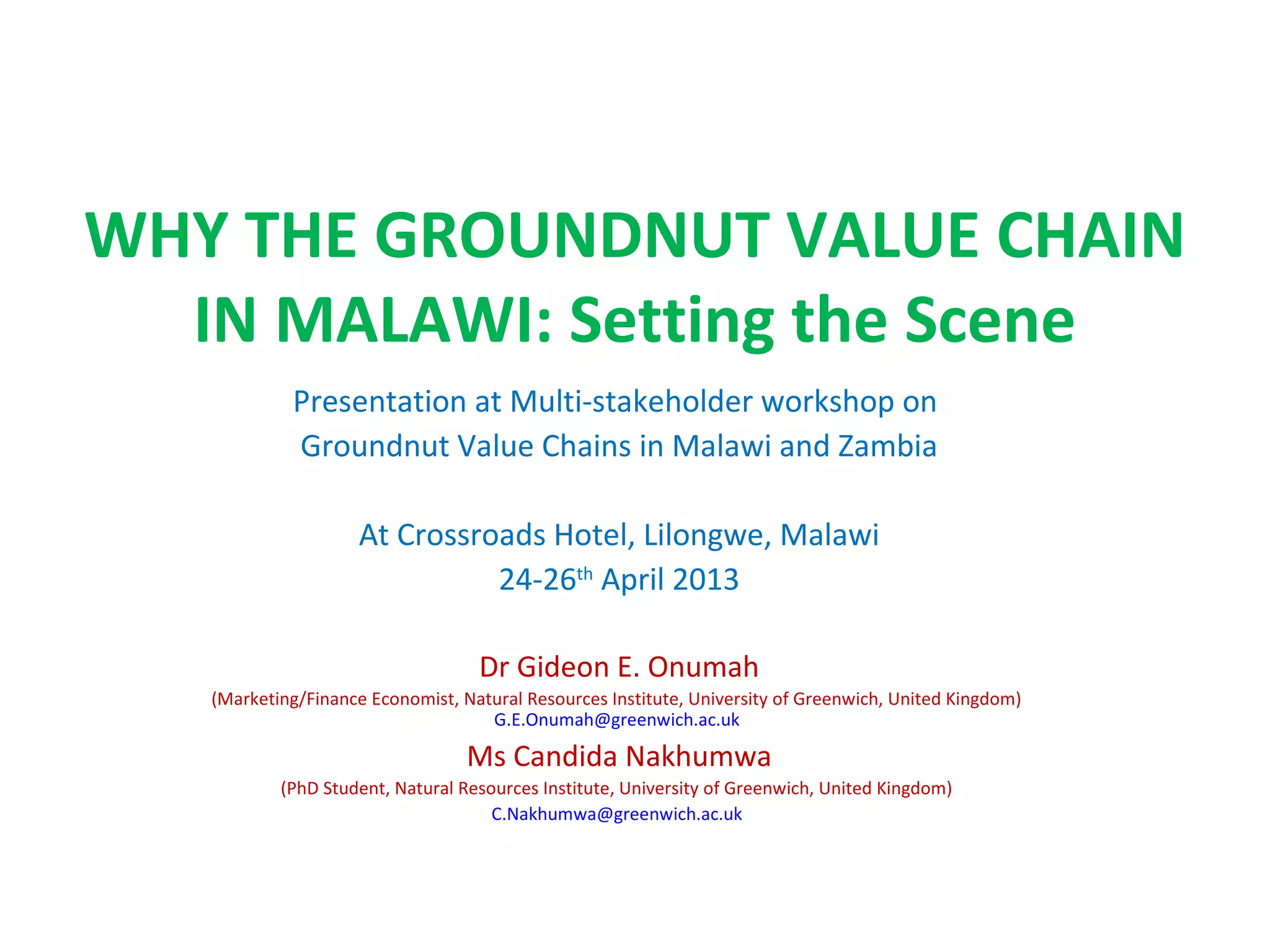 Why the groundnut value chain in malawi | PPT