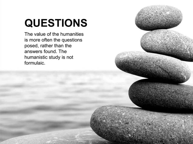 Why the humanities matter | PPTX | Undergraduate Education | College ...