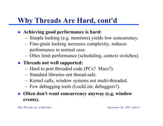 Why threads are a bad idea | PPT