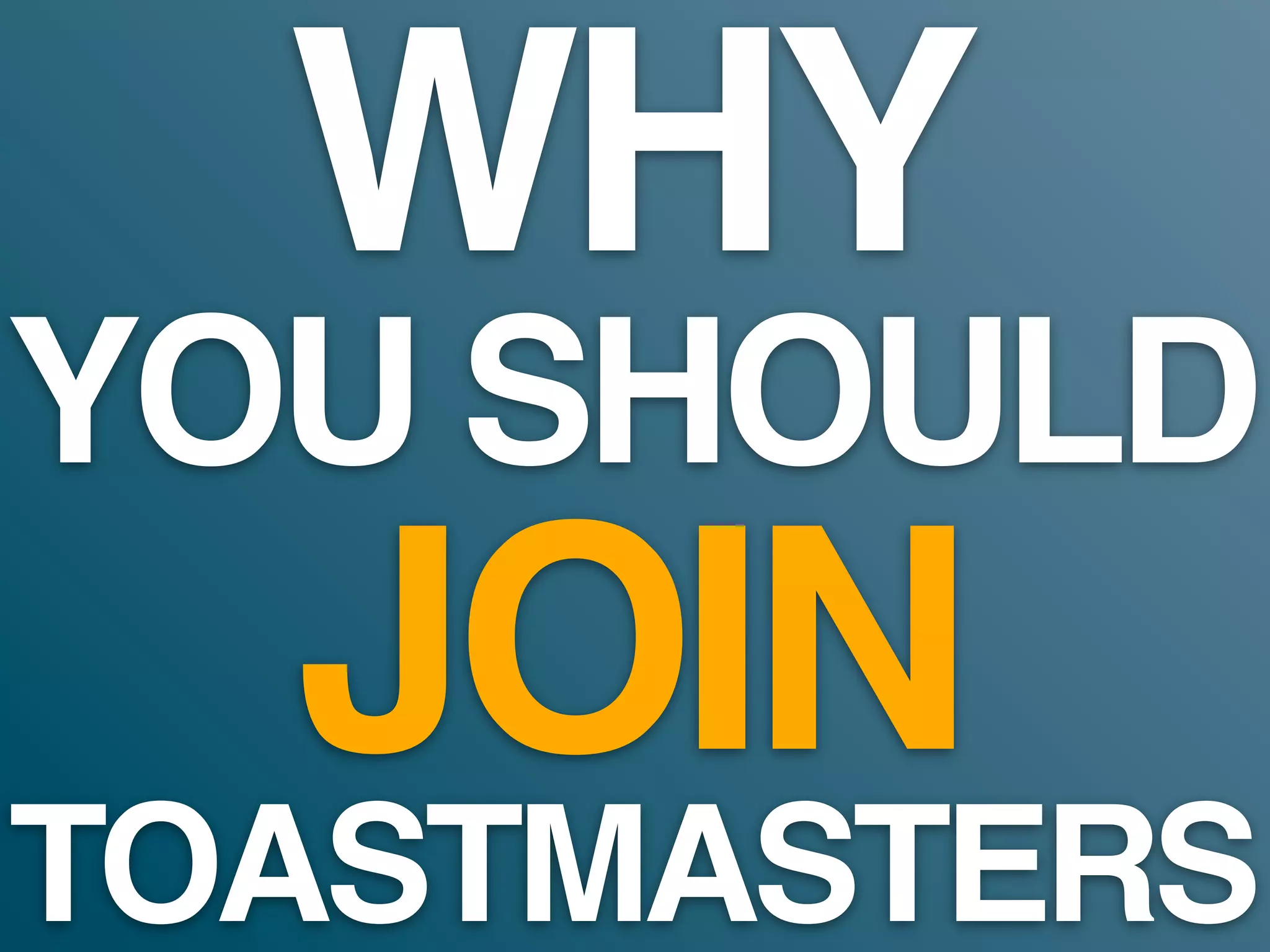 Why You Should Join Toastmasters | PDF