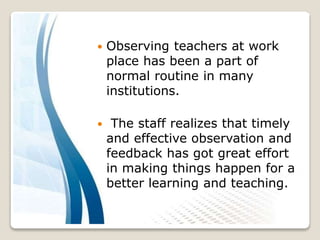 Why To Observe Teachers In Work Place ? | PPT