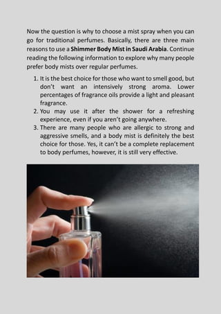 Why to opt for body mists over perfumes and how to use them converted | PDF