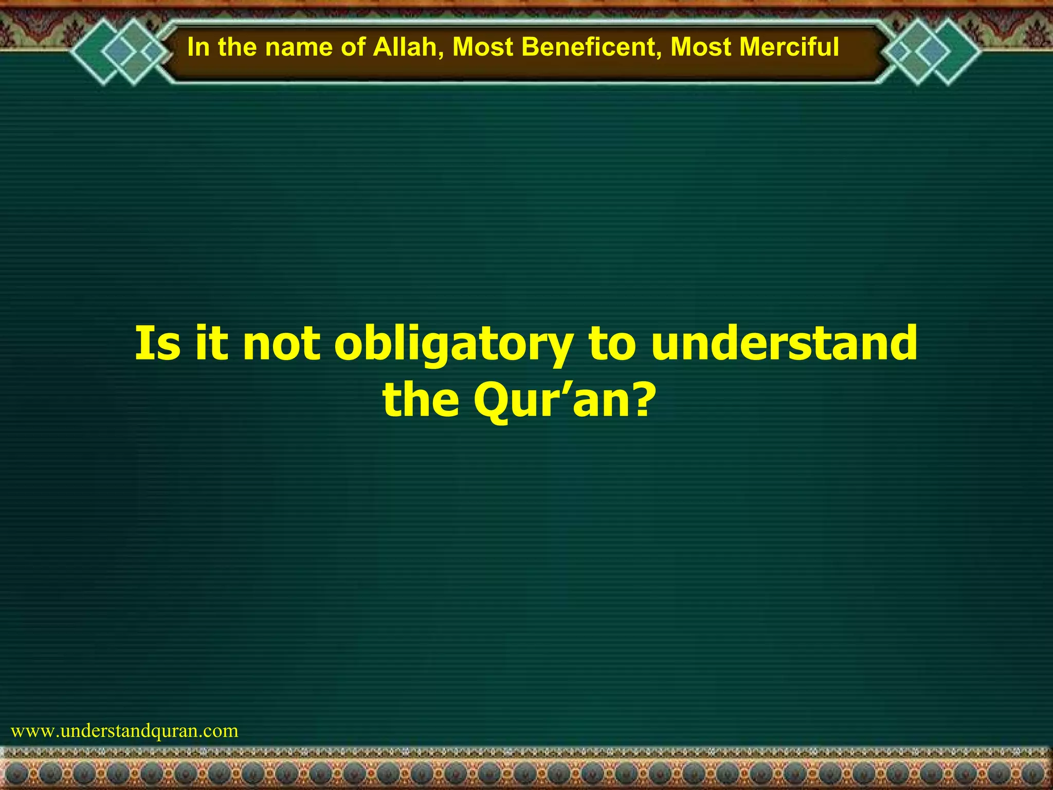Why understand the quran | PPT