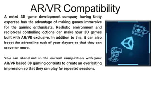 Why unity 3 d is chosen | PPTX