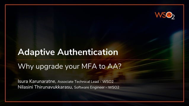Why upgrade your MFA to Adaptive Authentication? | PDF