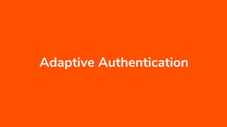 Why upgrade your MFA to Adaptive Authentication? | PDF