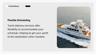 10 Reasons Why Use a Yacht Delivery Service .pdf