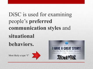 DiSC Profile Introduction - Why Use DiSC Communication Profiling? | PPTX