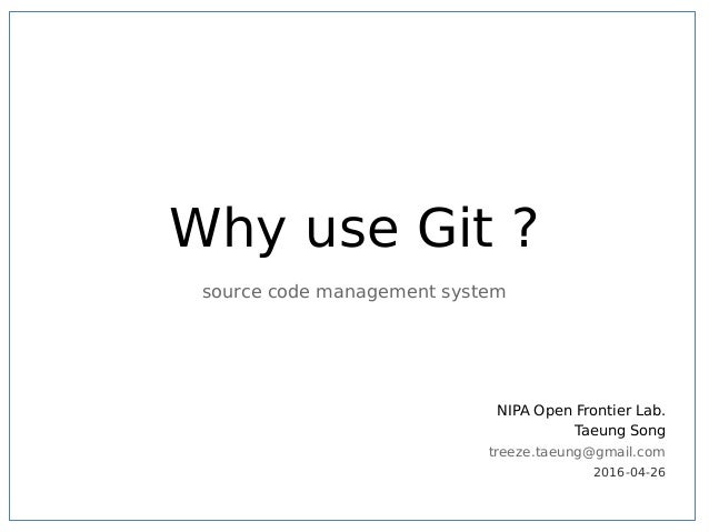 Why Use Git