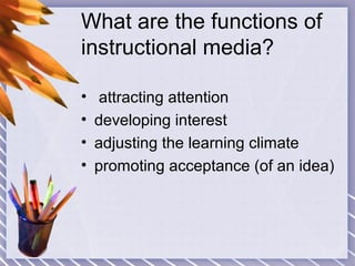 Why use instructional media | PPT