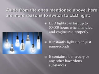 Why Use LED Lights | PPT