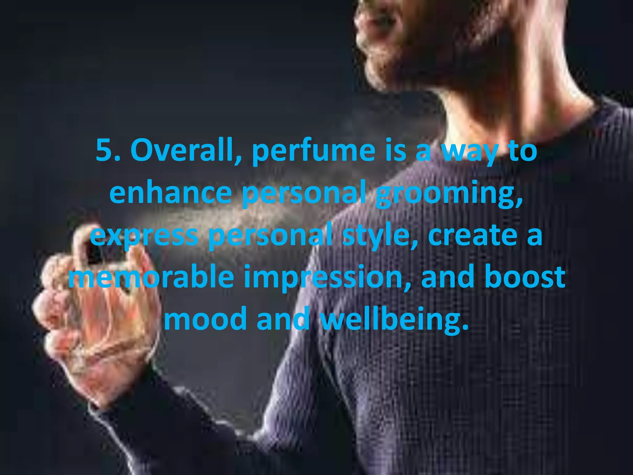 Why Use Perfumes-PPT.pptx