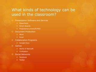 Why use technology in the classroom | PPTX | Education