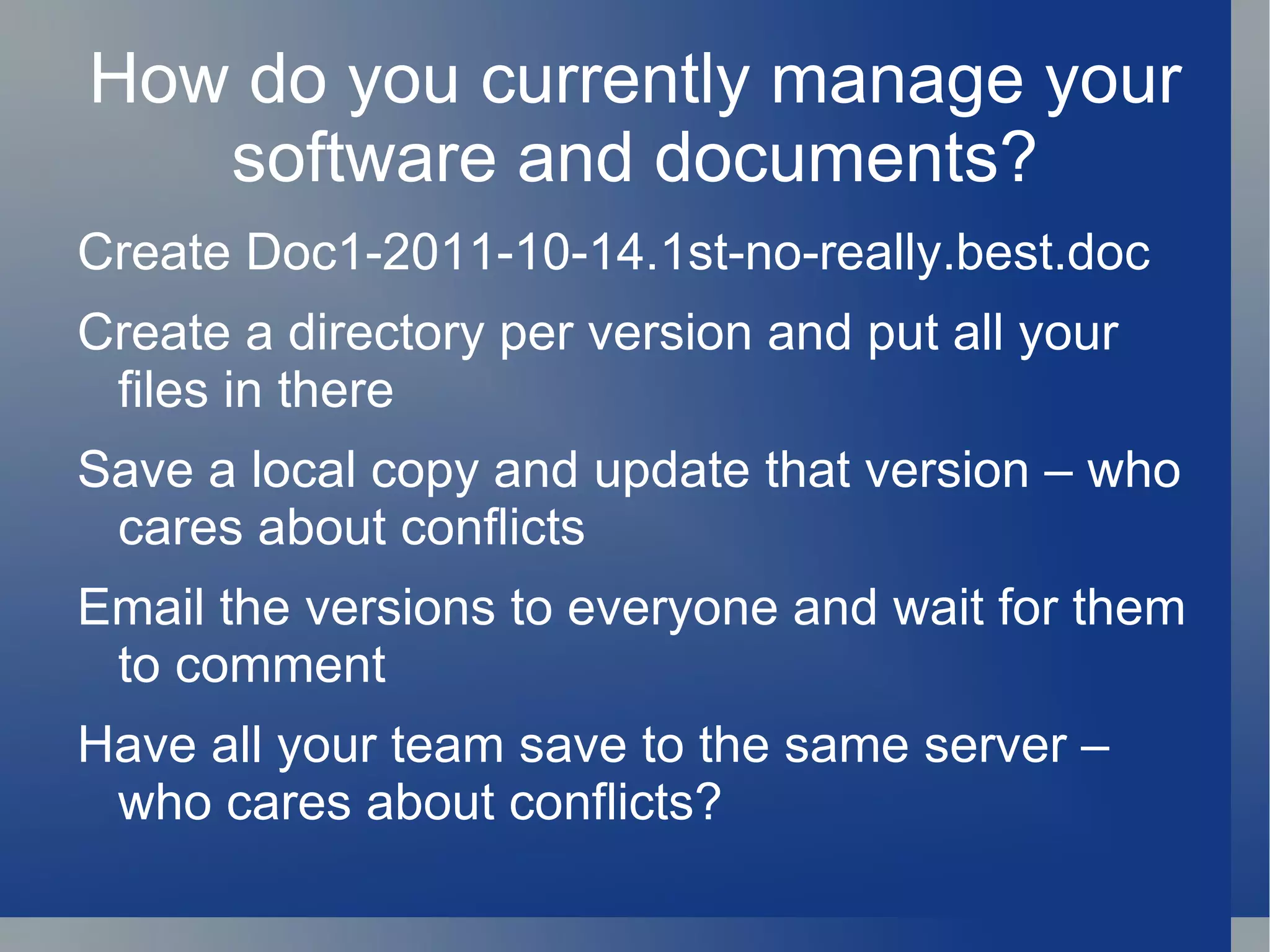 Why Use Version Control Software Odp Operating Systems Computer Software And Applications