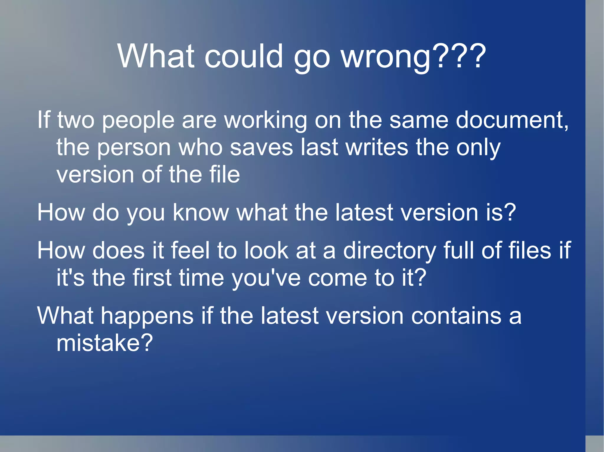 Why Use Version Control Software Ppt