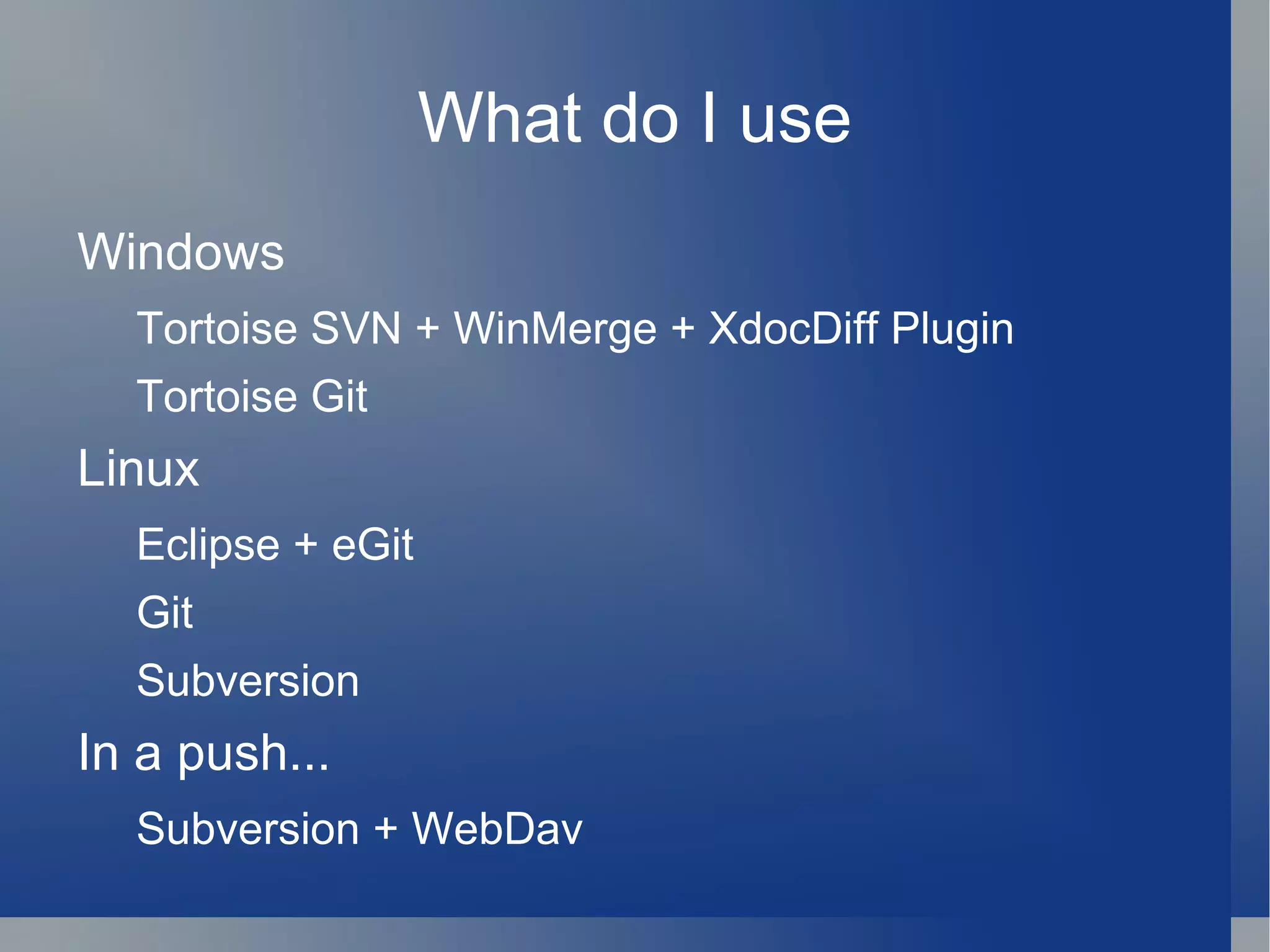 Why Use Version Control Software Odp Operating Systems Computer Software And Applications