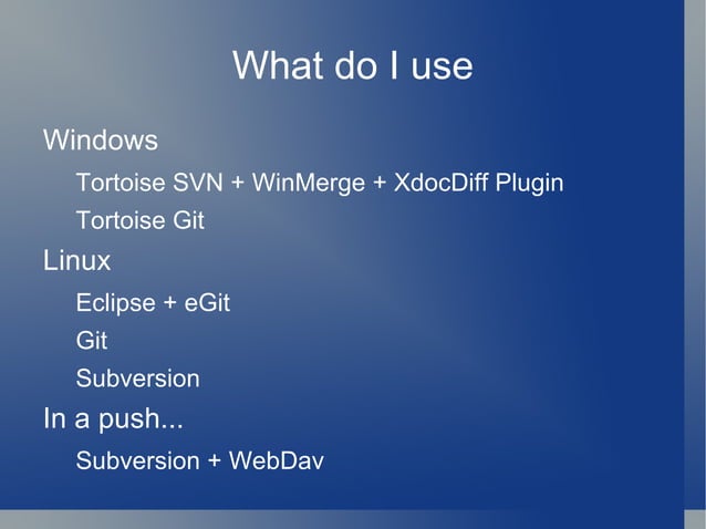 Why use version control software | ODP | Operating Systems | Computer Software and Applications