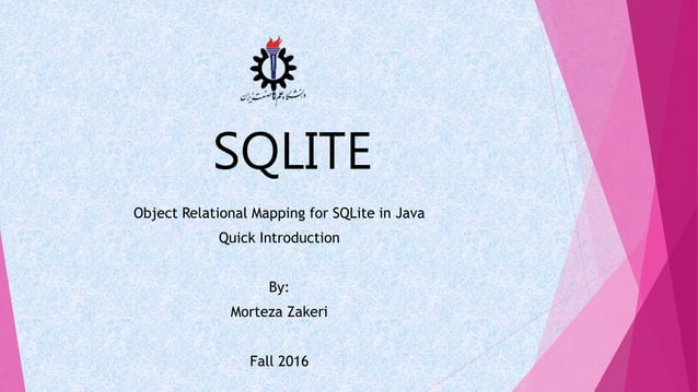 SQLite and object-relational mapping in Java | PPT
